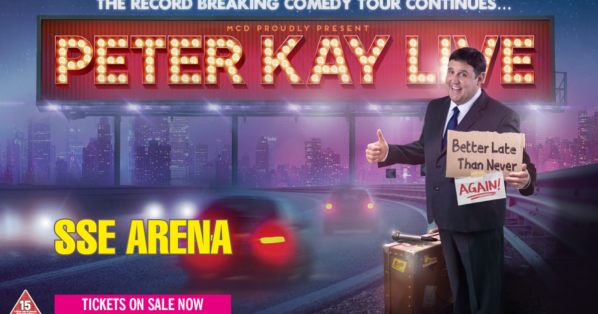 Peter Kay | SSE Arena Belfast
