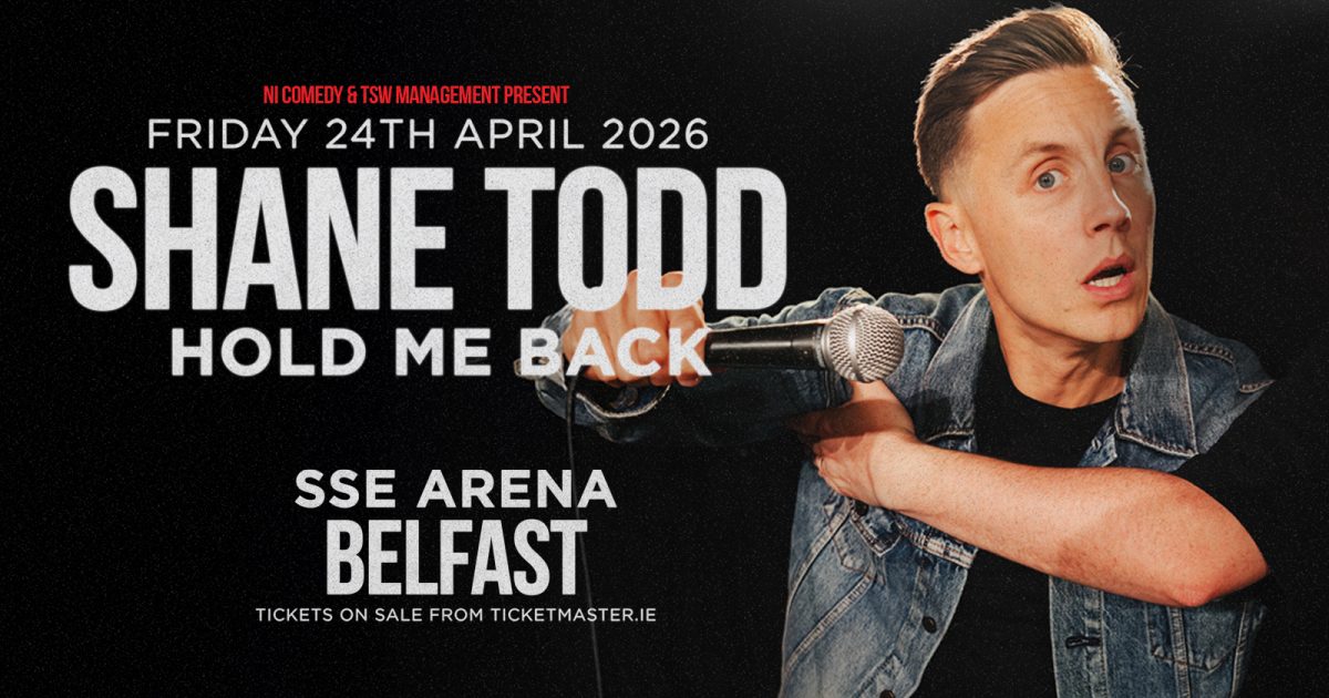 Shane Todd - Hold Me Back | SSE Arena Belfast